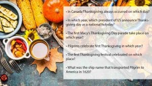 59+ Thanksgiving Day questions with answers[Thanksgiving History]