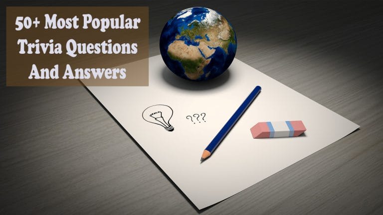 80+ Popular Trivia Questions and Answers