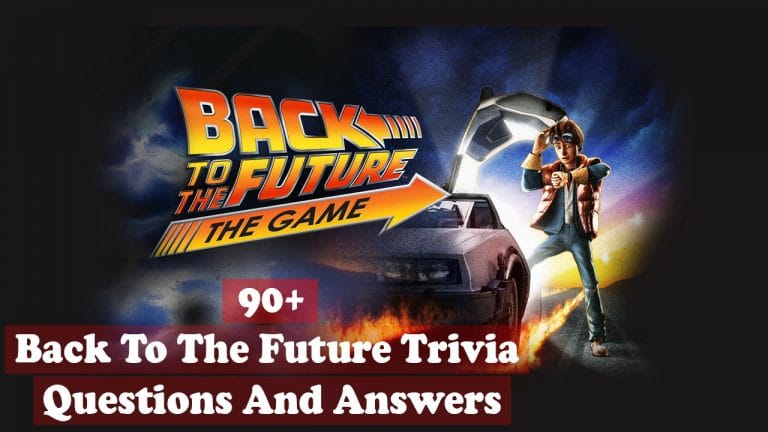 110+ Back to the Future Trivia Questions and Answers [Updated] - Best ...