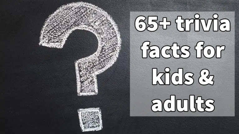 75+ best trivia facts for kids and teenagers
