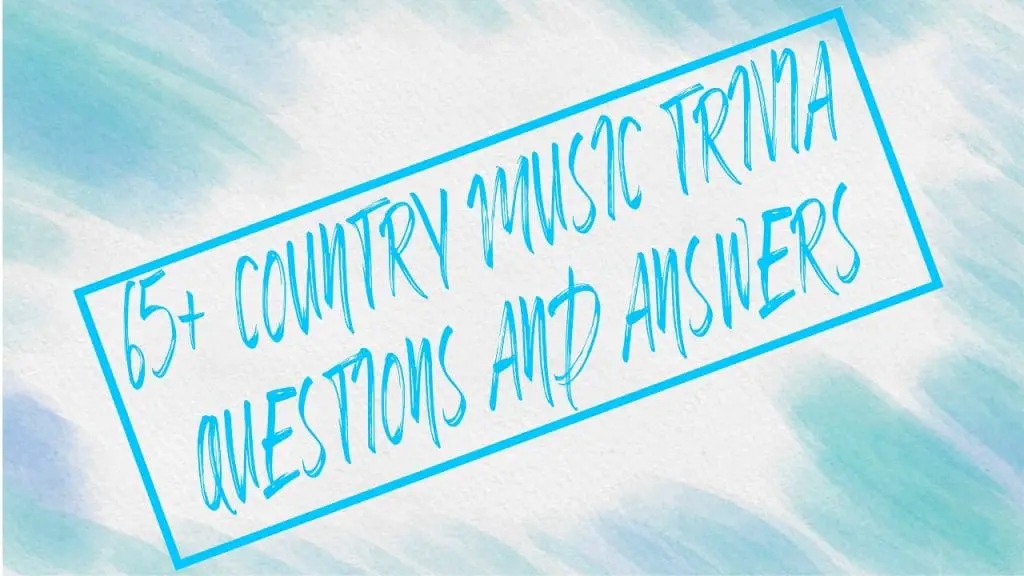 75+ Country Music Trivia Questions And Answers