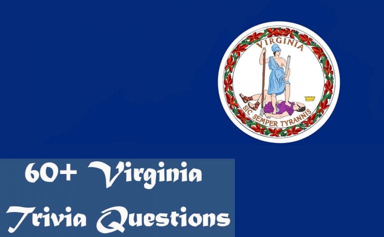 The 60+ Most Amazing Trivia Questions about Virginia
